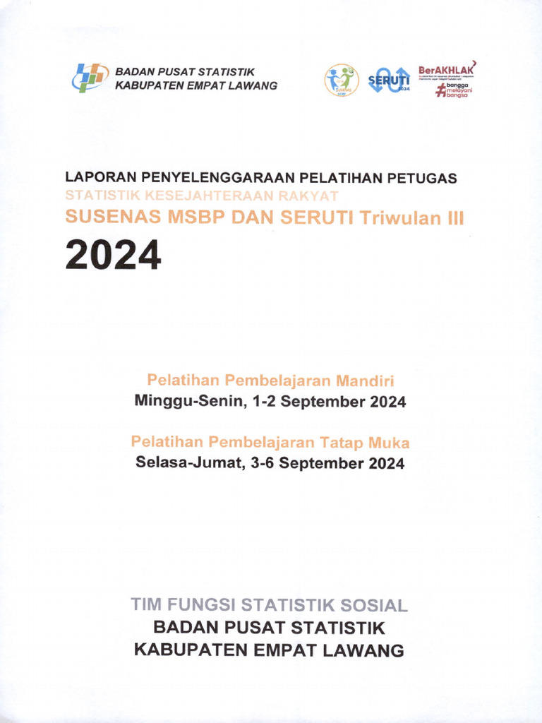 1611 - Laporan Penyelenggaraan Pelatihan SUSENAS MSBP Dan SERUTI ...