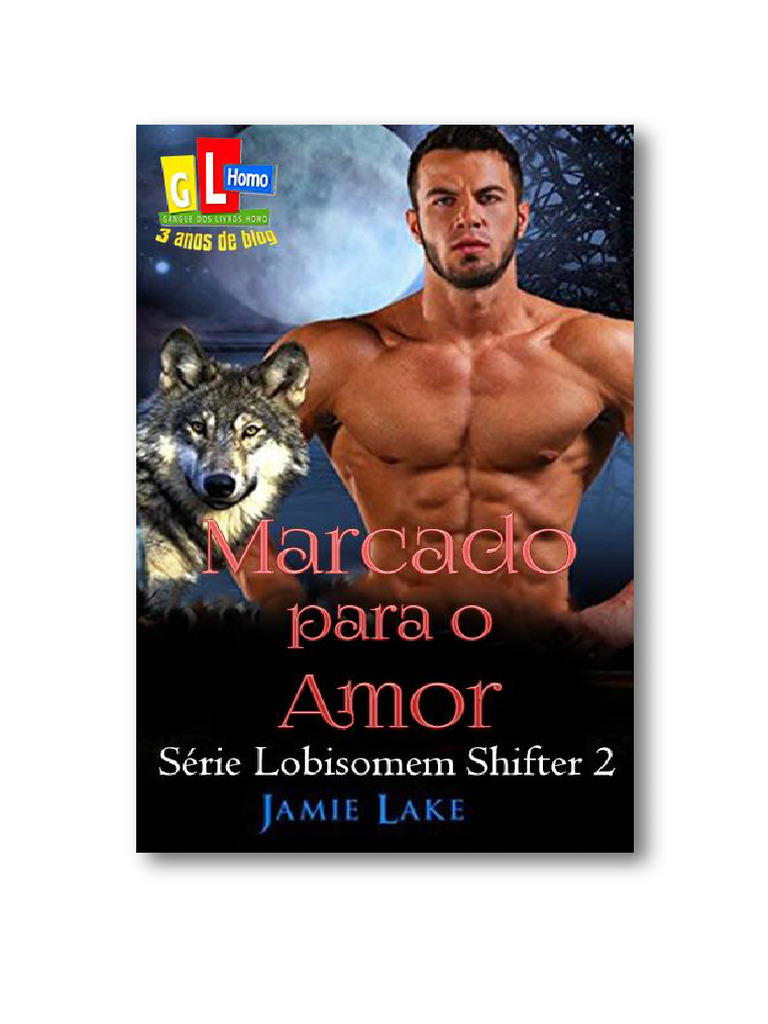 Jamie Lake - Lobisomem Shifter 2 - Marcado Para o Amor | PDF