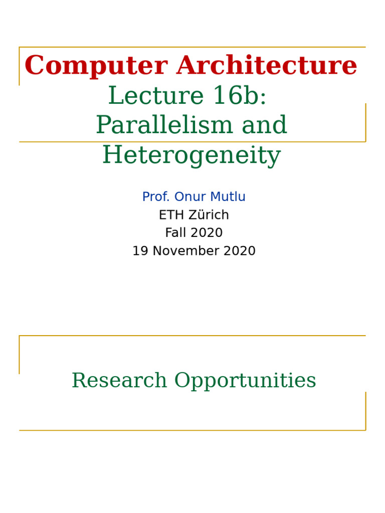 Comparch Fall2020 Lecture16b Parallelism and Heterogeneity | PDF