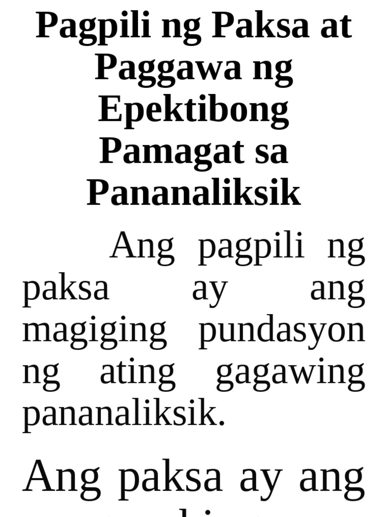 Pagpili NG Paksa at Paggawa NG Epektibong Pamagat | PDF