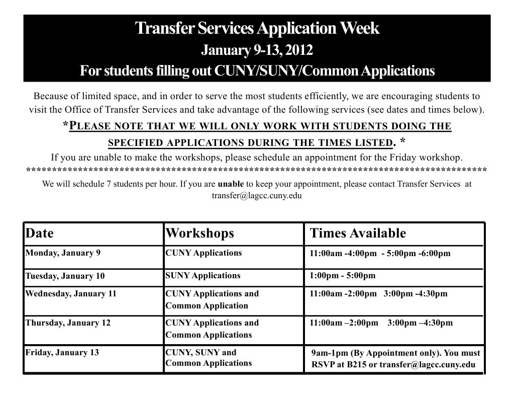 Transfer Services Application Week: January 9-13, 2012 For Students Filling Out CUNY/SUNY/Common ...