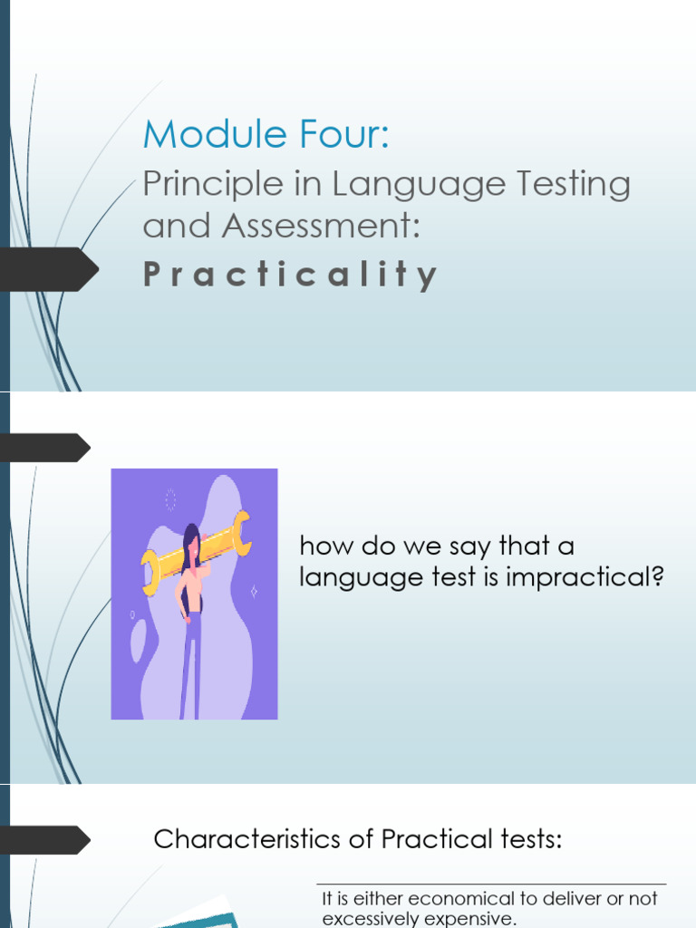 W4 Principle of Language Testing and Assessment Practicality ...