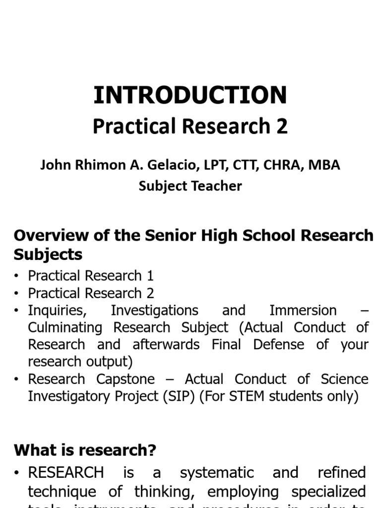 Practical Research 2: John Rhimon A. Gelacio, LPT, CTT, CHRA, MBA ...