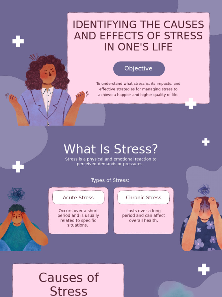 Identifying The Causes and Effects of Stress in One's Life - Miguel ...