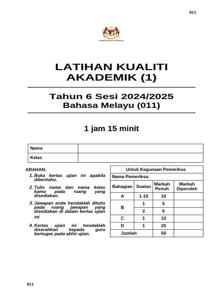 Latihan Kualiti Akademik (1) : Tahun 6 Sesi 2024/2025 Bahasa Melayu ...