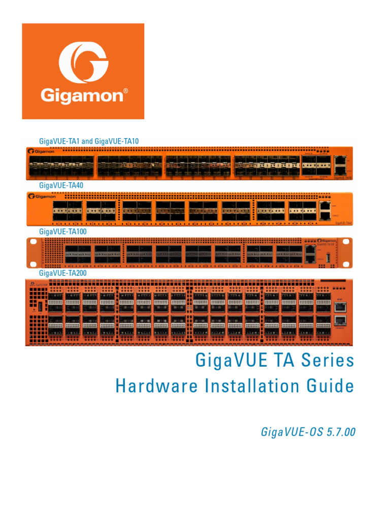 GigaVUE TA Series HardwareInstallationGuide v5700 | PDF