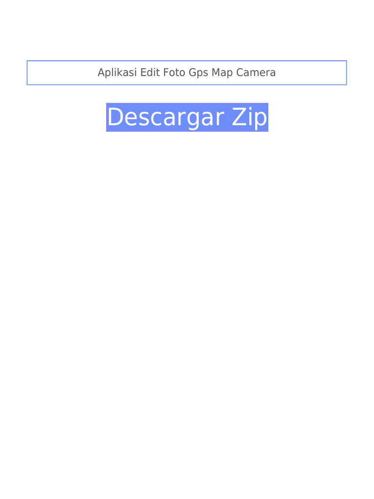 Aplikasi Edit Foto Gps Map Camera | PDF