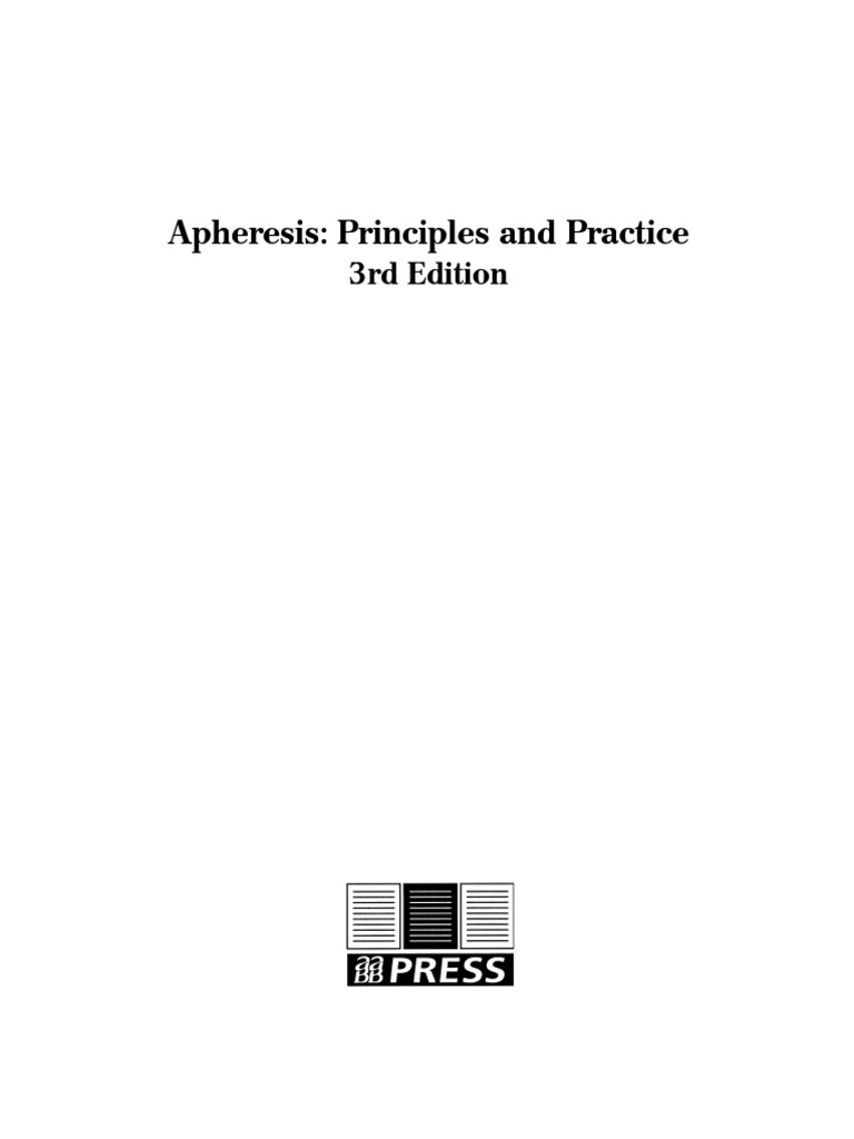 AABB Apheresis Principles and Practice 3rd Edition | PDF
