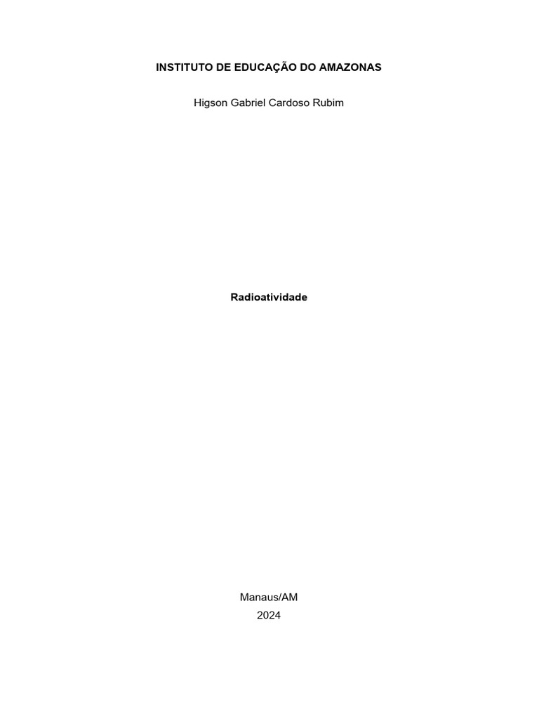 Radioatividade - Higson Gabriel 2°2 | PDF