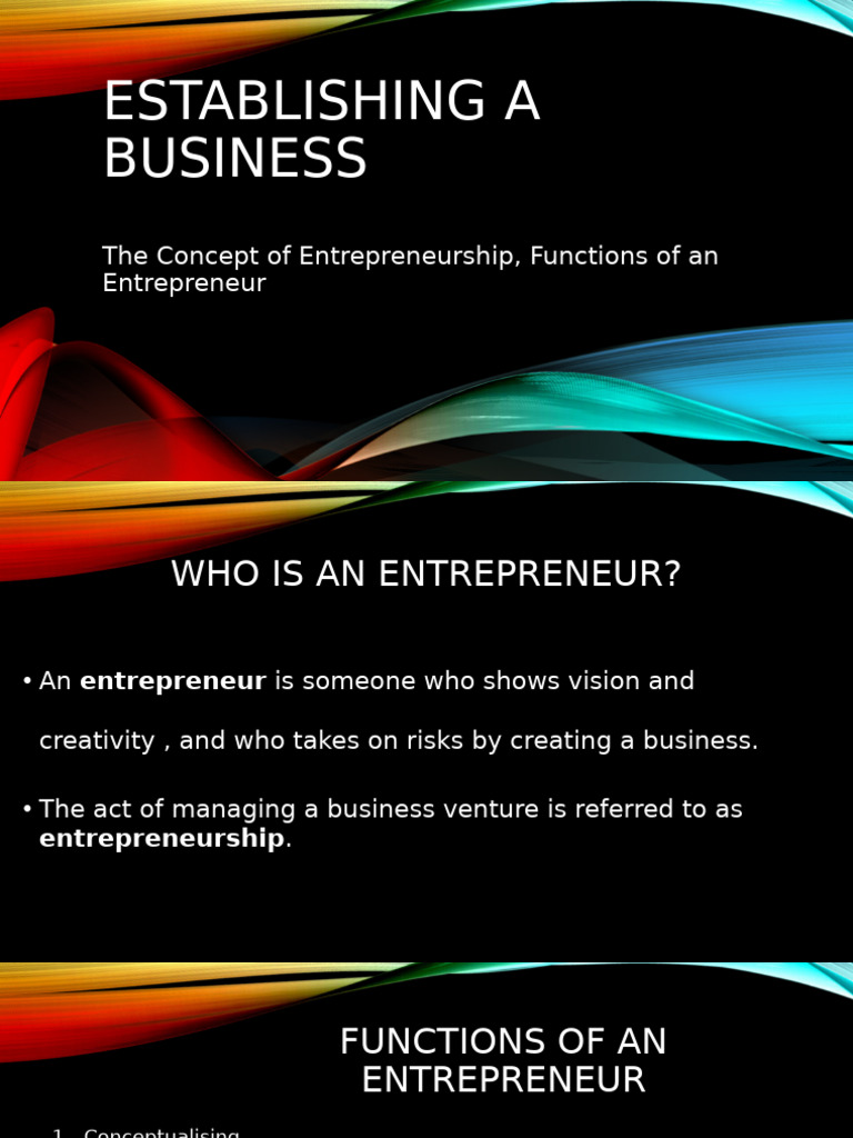 Establishing A Business - The Concept of Entrepreneurship, Functions of ...