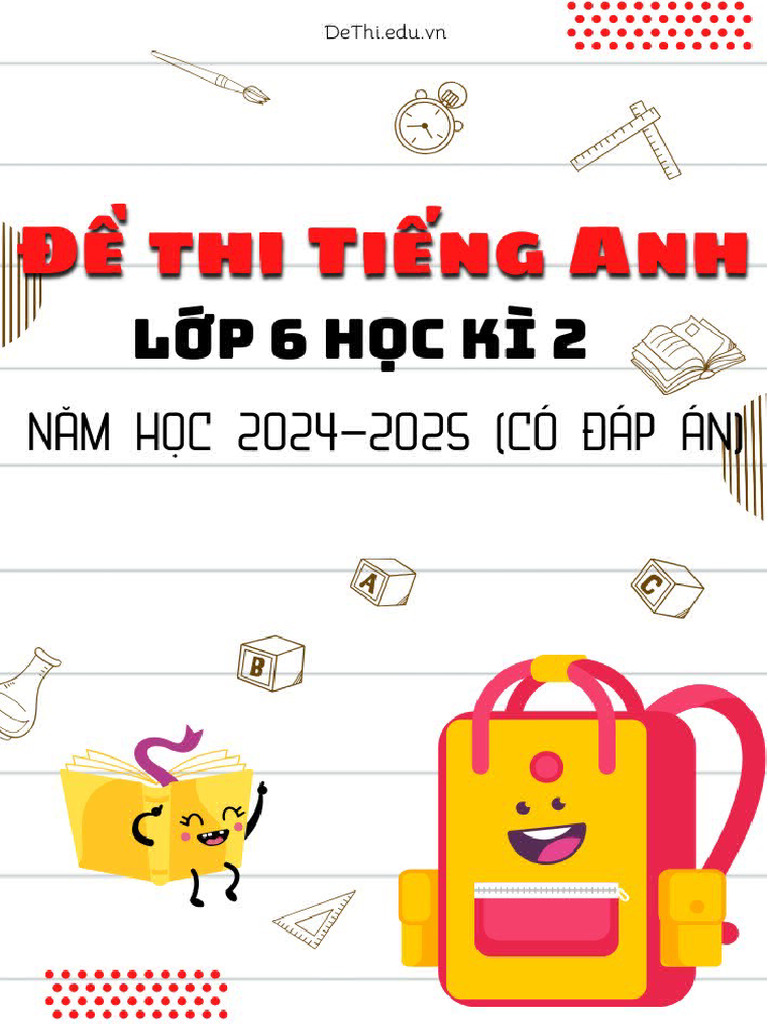 Bo 30 de Thi Tieng Anh Lop 6 Hoc Ki 2 Nam Hoc 2024 2025 Co D D5e9Xq3vd6P98E 112018 | PDF