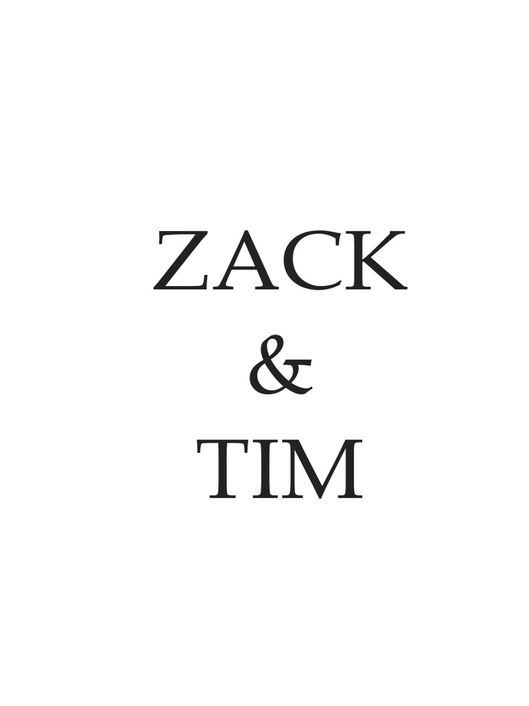 ZACK X TIM | PDF
