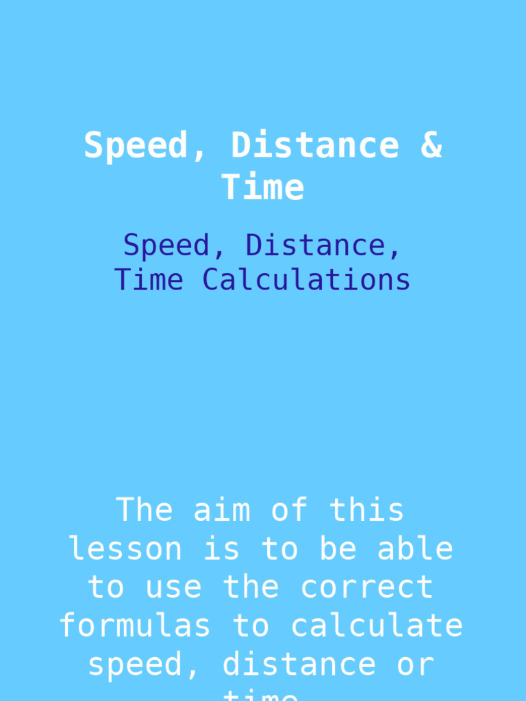 Calculating Speed Time and Distance | PDF