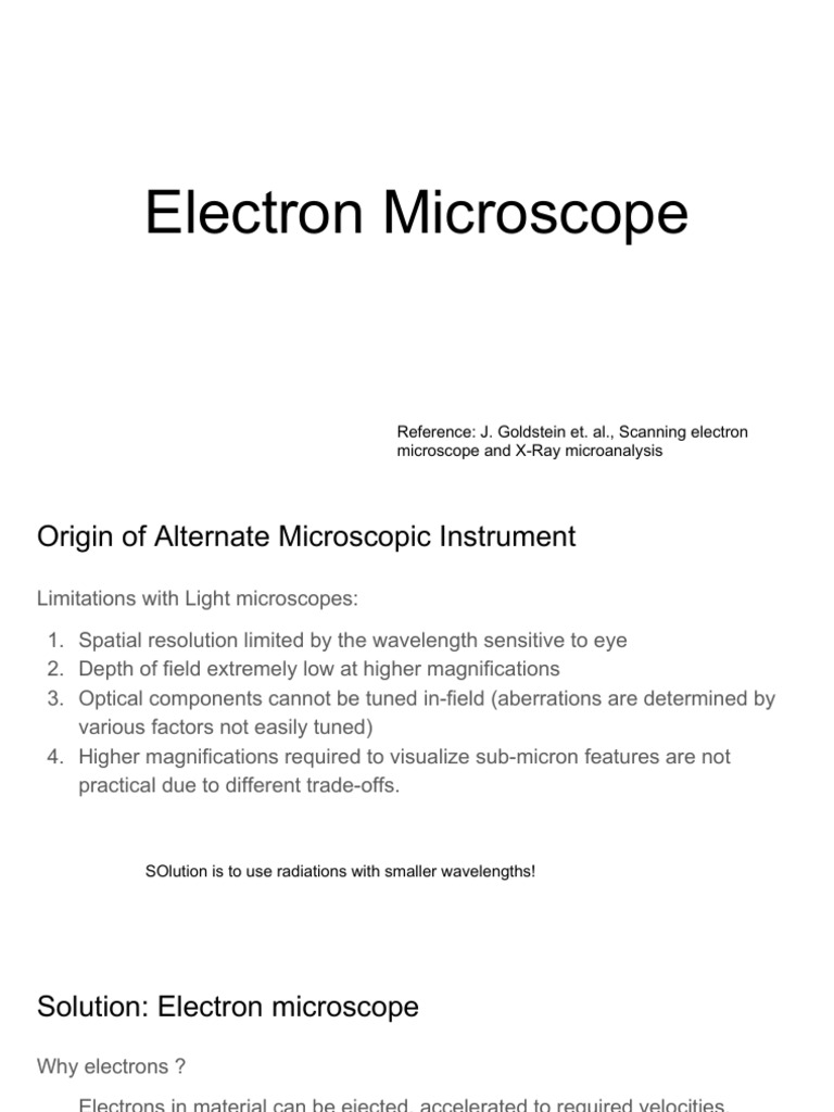 Electron Microscope: Reference: J. Goldstein Et. Al., Scanning Electron ...