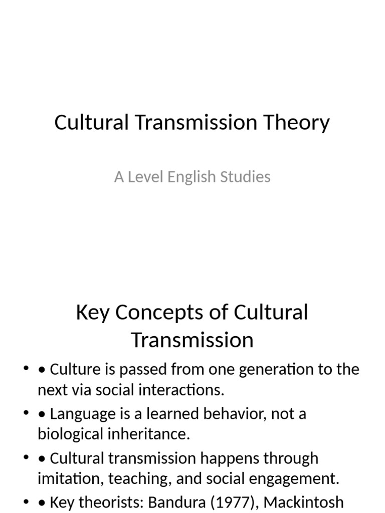 Cultural Transmission Theory A Level English | PDF