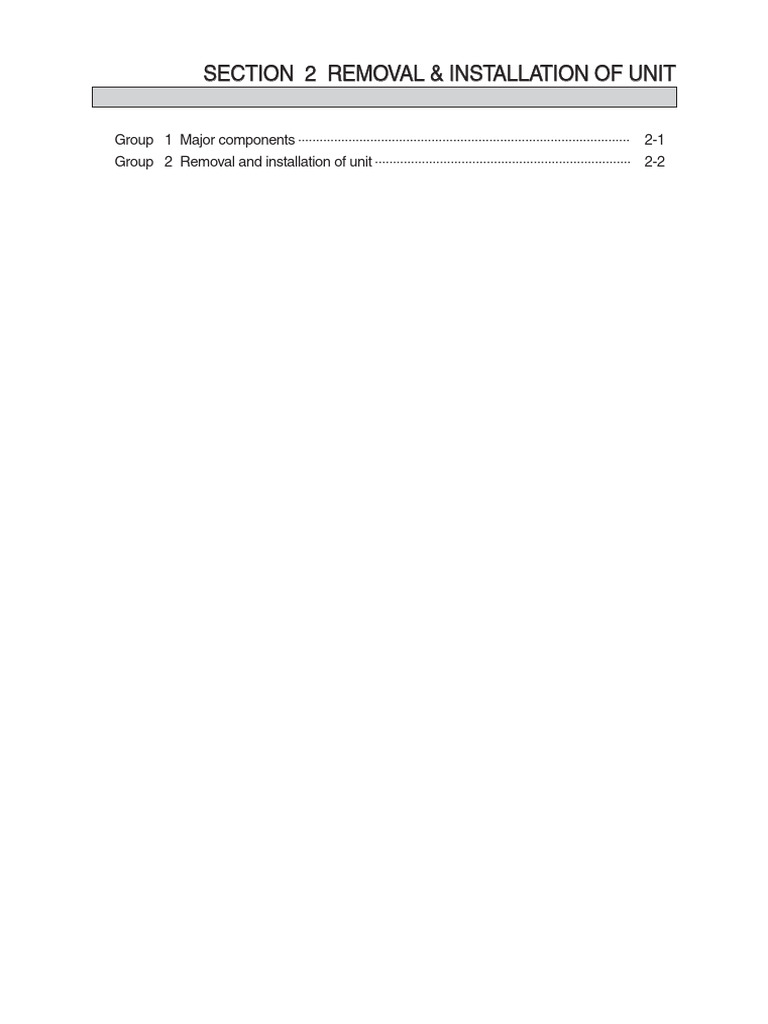 Section 2 Removal & Installation of Unit Section 2 Removal ...