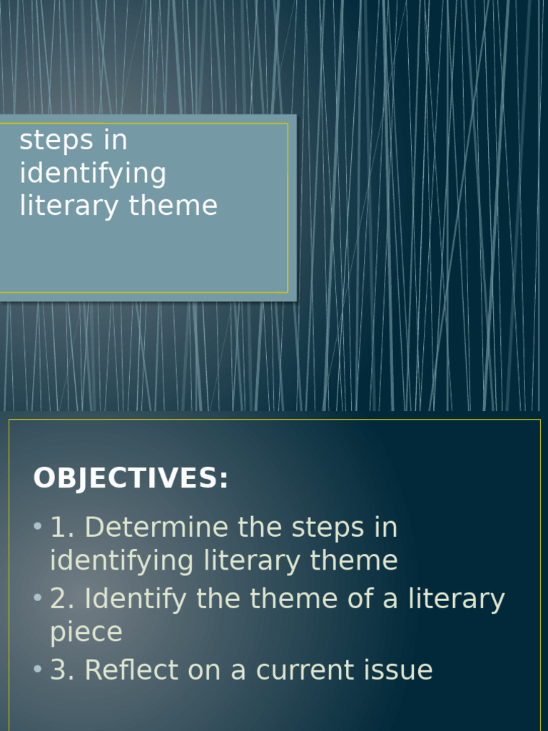Steps in Identifying Literary Theme | PDF