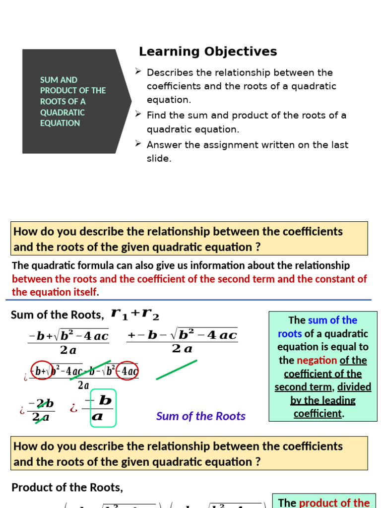 SUM and PRODUCT of The ROOTS Relationship Between Coefficients and ...