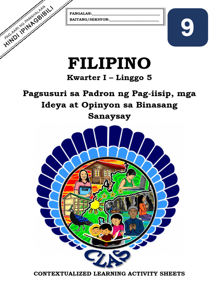 Filipino9 - q1 - CLAS5-Pagsusuri-sa-Padron-ng-Pag-iisip-mga-Ideya-at ...
