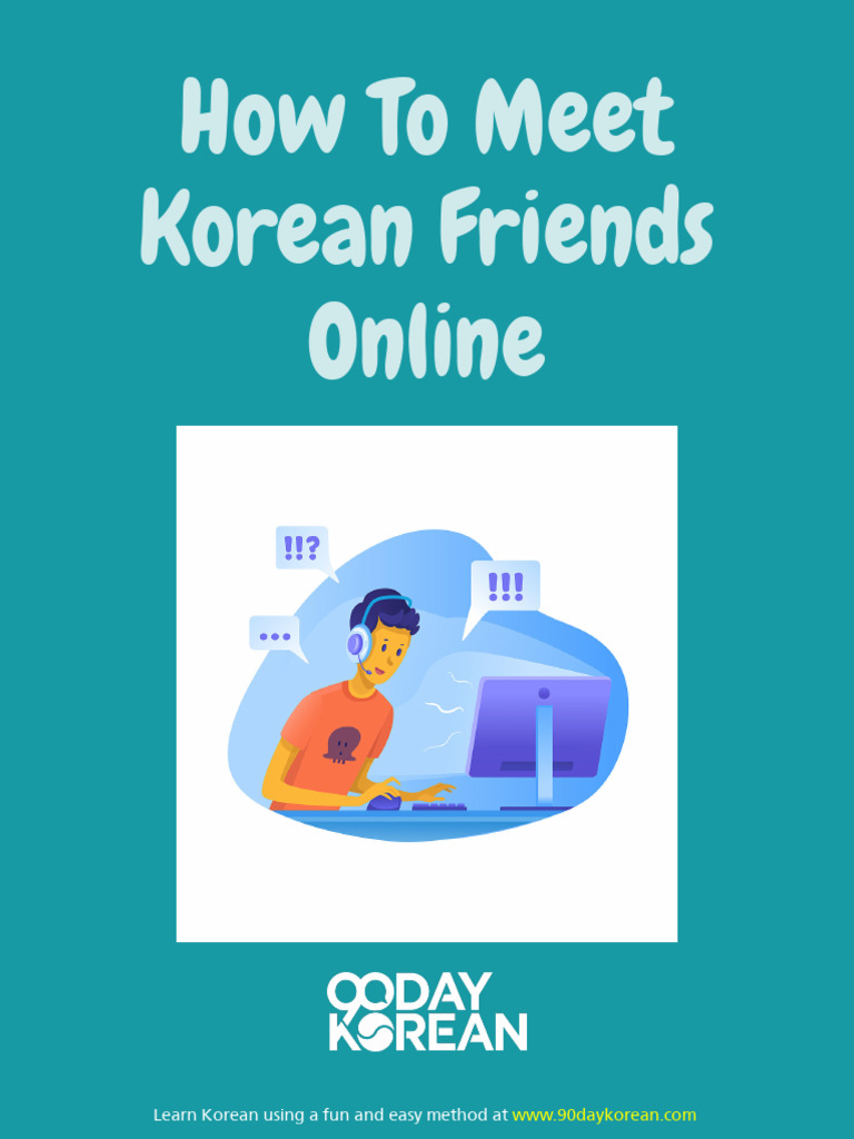 How To Meet Korean Friends Online | PDF