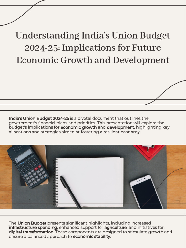 Slidesgo Understanding Indias Union Budget 2024 25 Implications For Future Economic Growth and ...