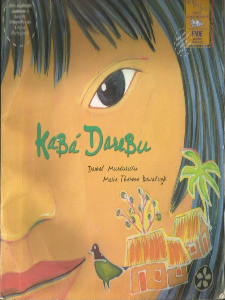 Kaba Darebu - Daniel Munduruku | PDF