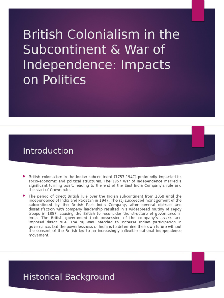 British Colonialism in The Subcontinent & War of Independence Impacts ...