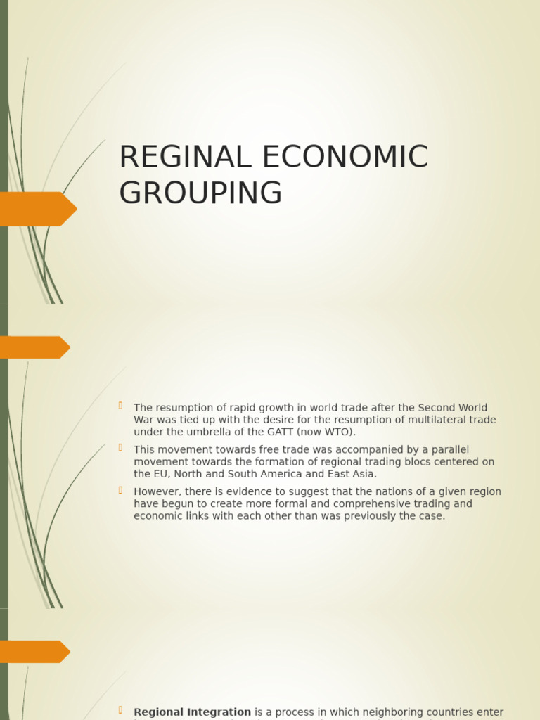 Regional Economic Grouping Topic 7 | PDF
