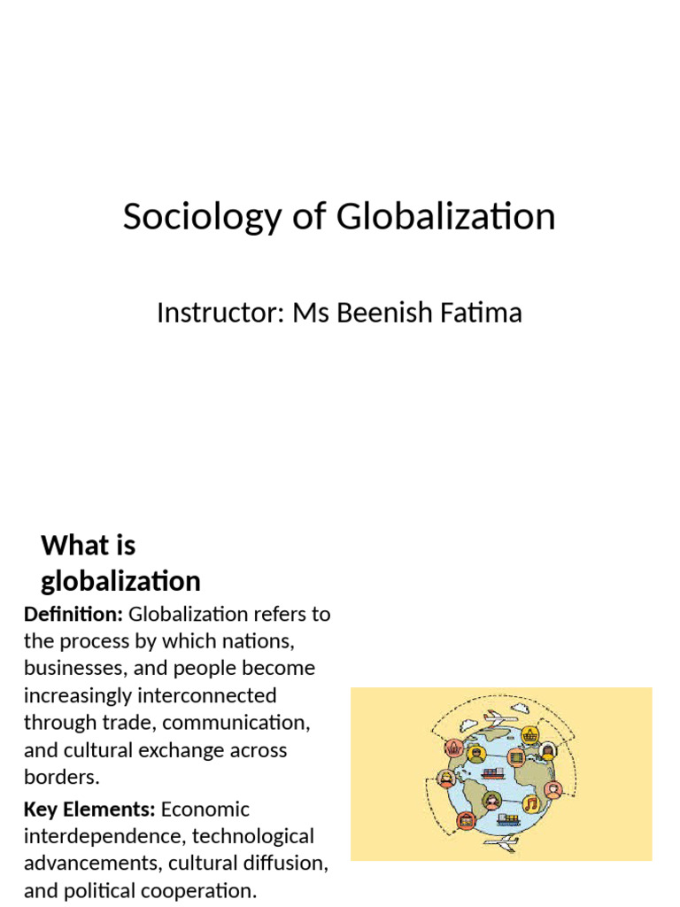 Sociology of Globalization, Lecture 1 | PDF | Globalization | Sociology