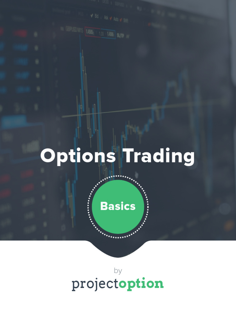 Options Trading Basics Updated | PDF