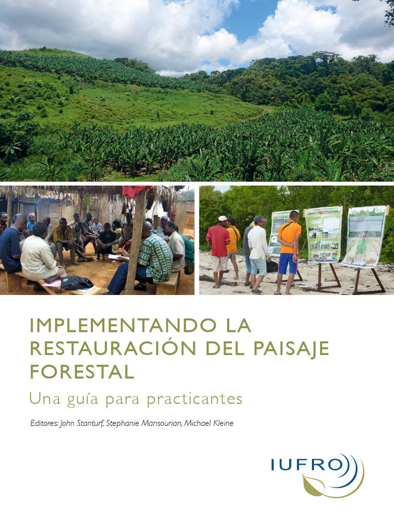 IUFRO2019 Implementing Forest Landscape Restoration Spanish | PDF