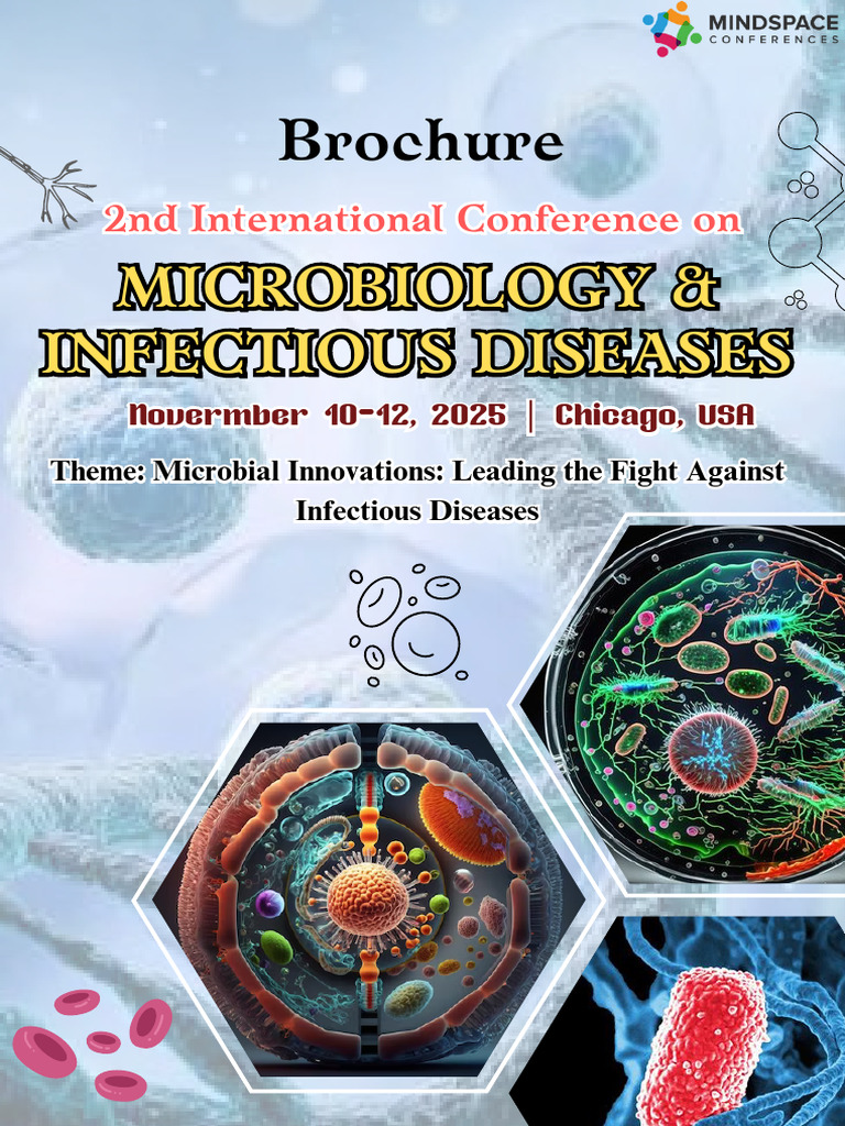 Microbiology Conference 2025: Innovations | PDF | Microbiology | Infection