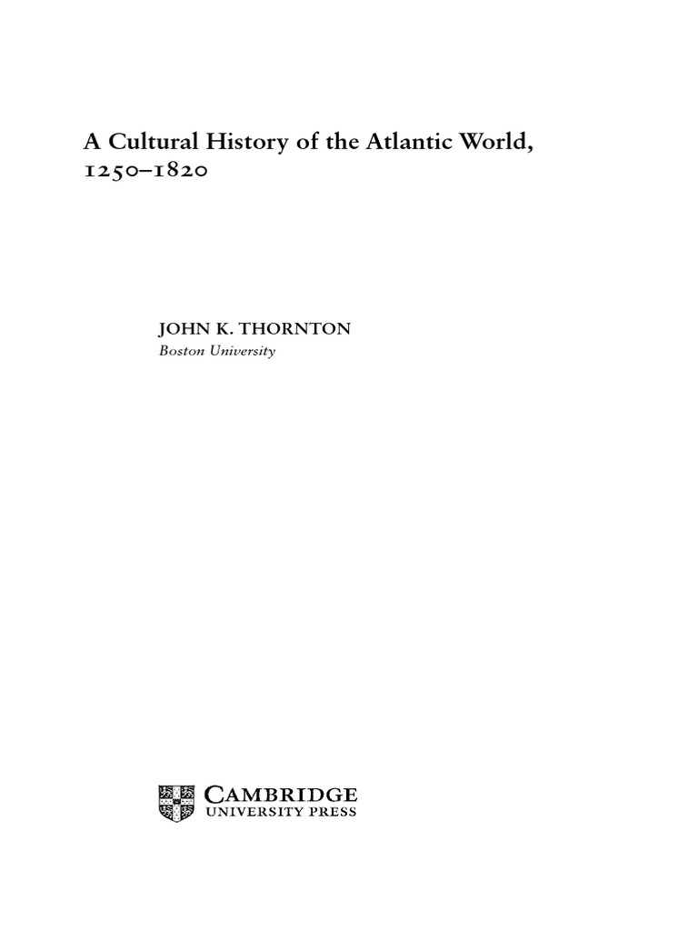 Thornton - A Cultural History of The Atlantic World - PP 60-99 | PDF