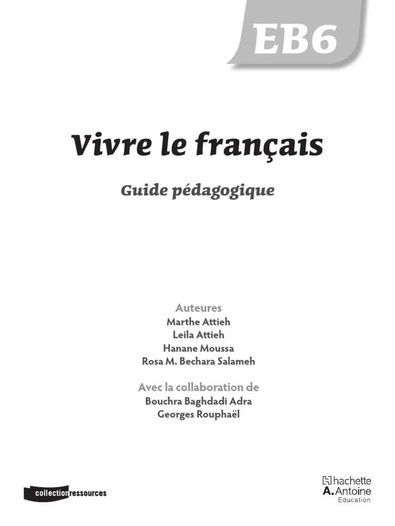 Guide Pedagogique Vivre Le Francais EB6 | PDF