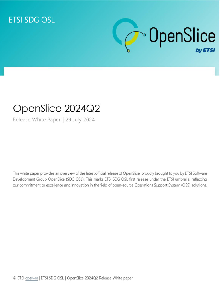 OpenSlice 2024Q2 Release White Paper 29 July 2024 1723029014 | PDF