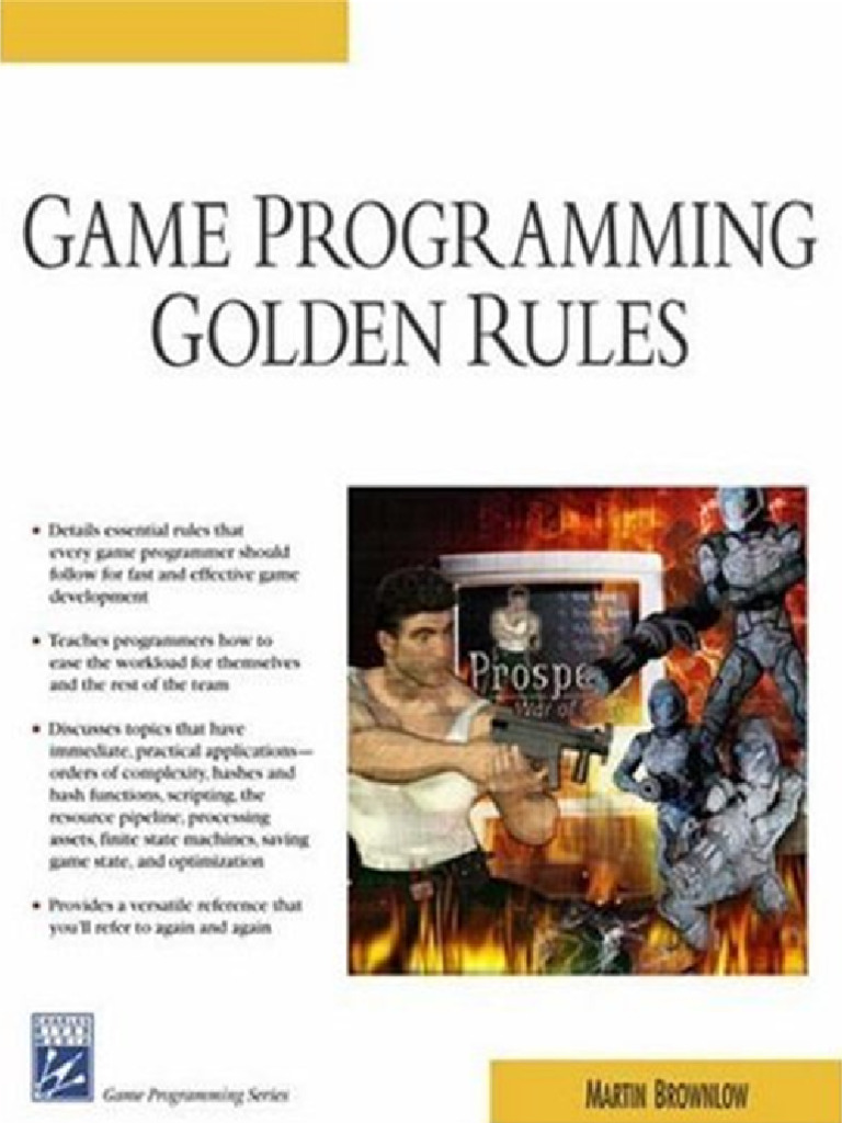 Game Programming Golden Rules | PDF