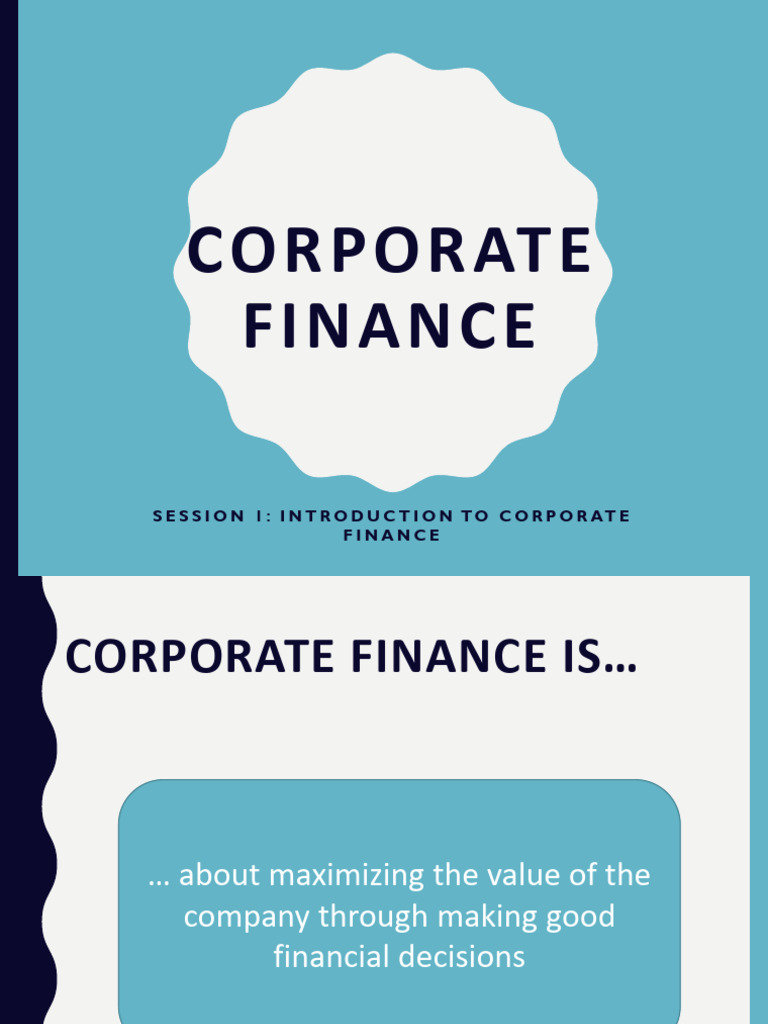 Session 1 - Introduction to Corporate Finance | PDF