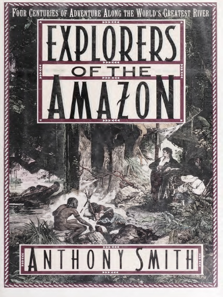 Explorers of the Amazon - Anthony Smith | PDF | Christopher Columbus ...