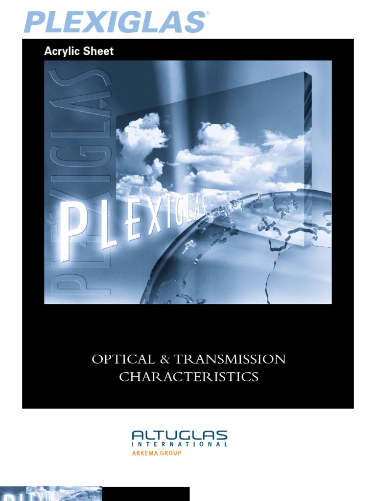 Plexiglas: Optical & Transmission Characteristics | PDF | Ultraviolet ...