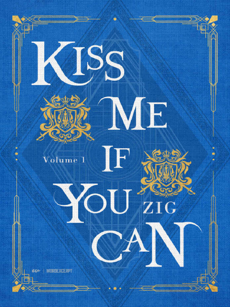 Kiss Me If You Can Vol 1 Novel - ZIG | PDF