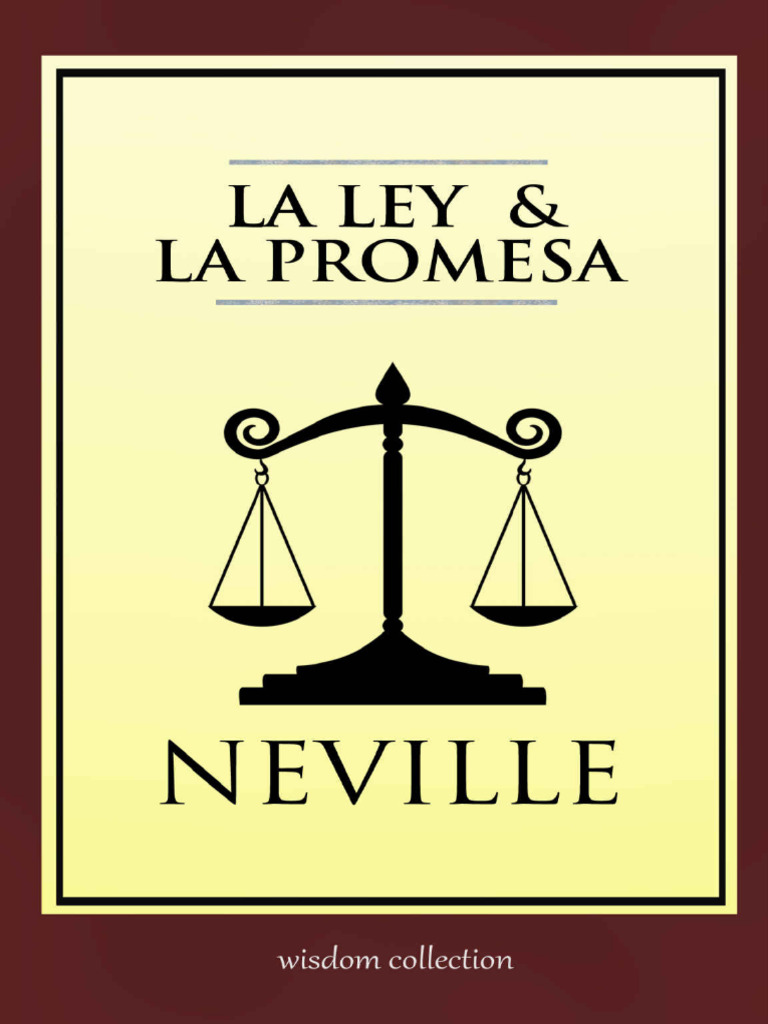 La Ley y La Promesa (Spanish Edition) - Neville Goddard & Marcela Allen ...