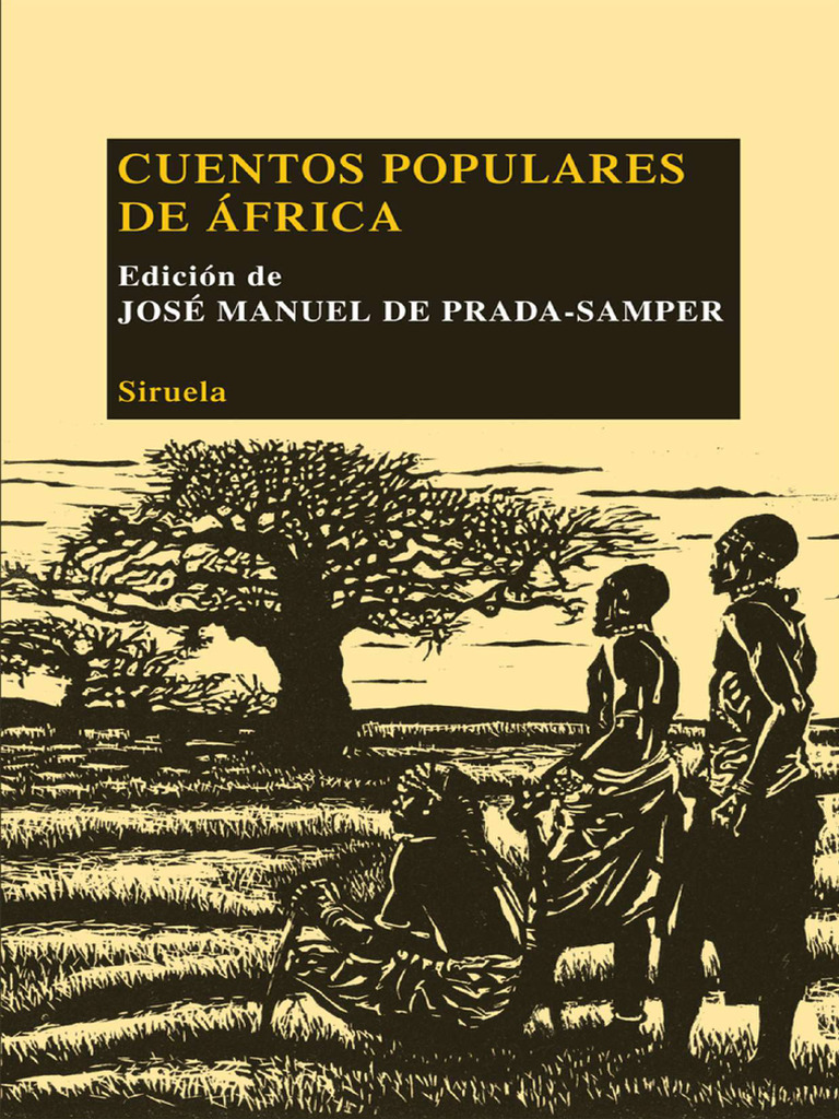 José Manuel de Prada-Samper (Ed.) - Cuentos Populares de África | PDF