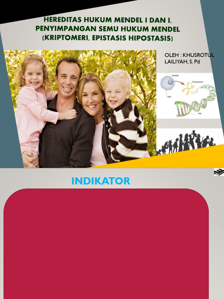 PPT KHUSROTUL LAILIYAH Hereditas pada Hukum Mendel REVISI | PDF