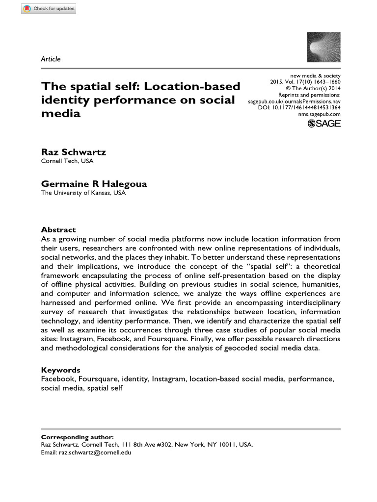 Schwartz Halegoua 2014 The Spatial Self Location Based Identity Performance On Social Media | PDF