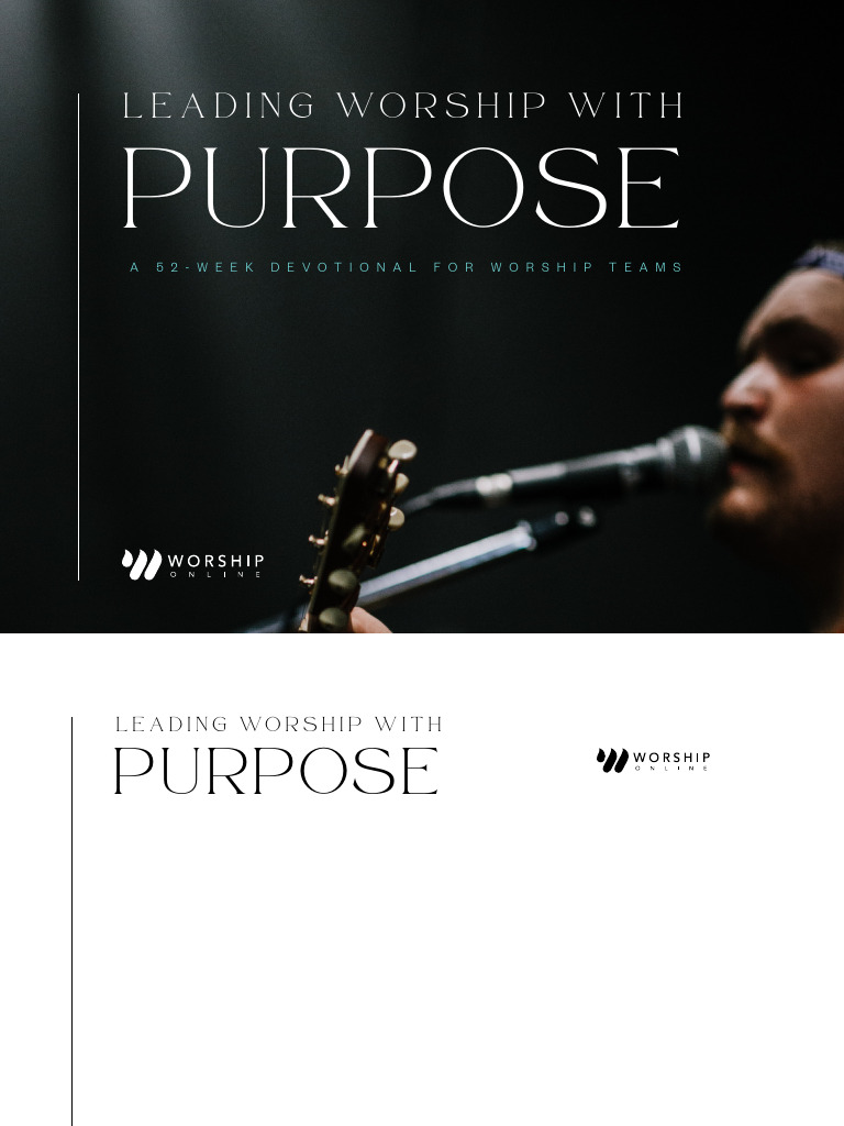 Leading Worship With Purpose (Devotional) | PDF