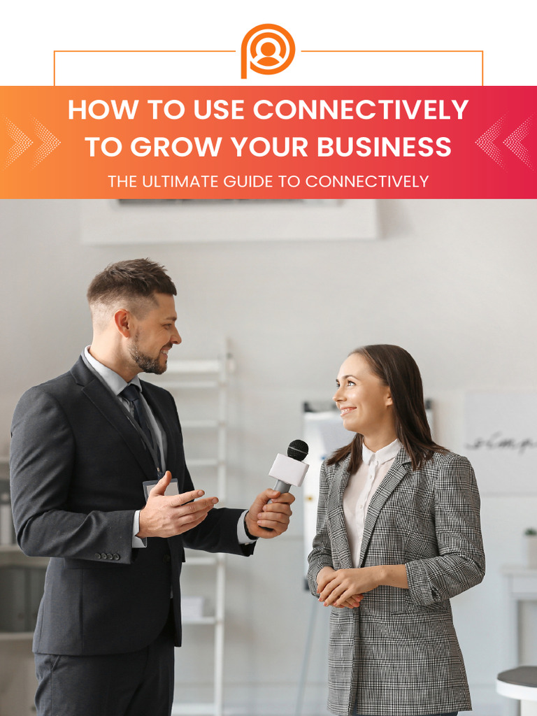 The Ultimate Guide To Connectively (HARO) - How To Use Connectively To ...