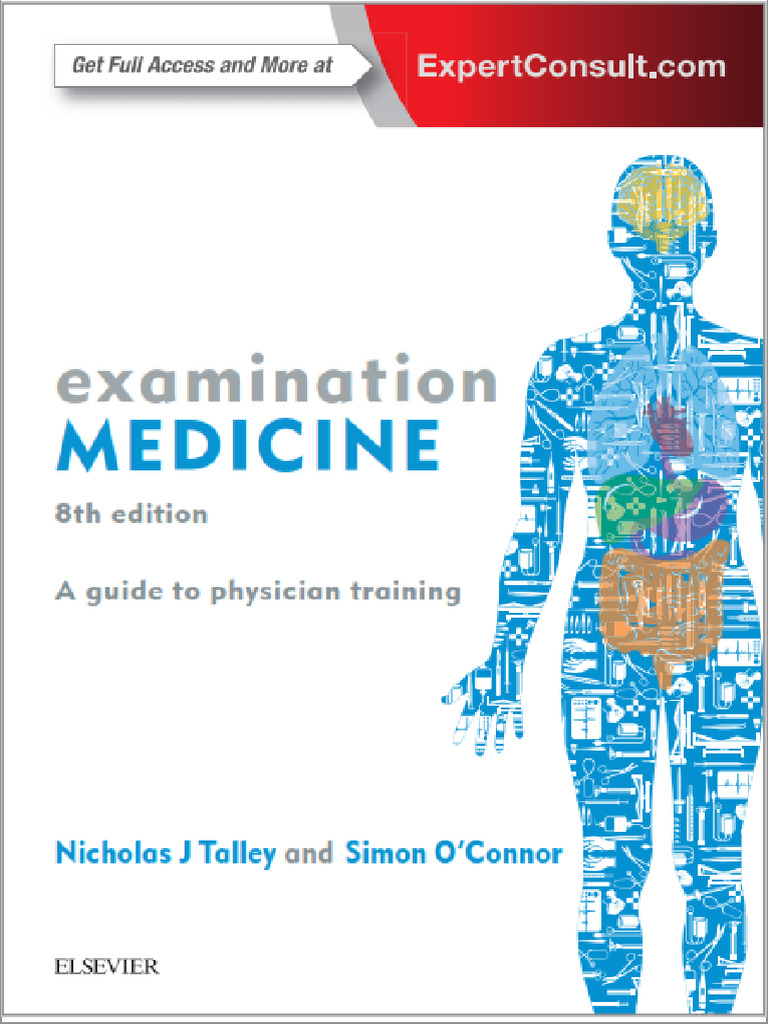 AMC - Talley & O'Connor Examination Medicine A Guide To Physician Training, 8th Edition 2016 | PDF