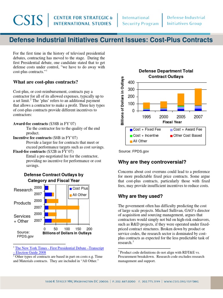 Analyzing the Use and Effectiveness of Cost-Plus Contracts in Defense ...