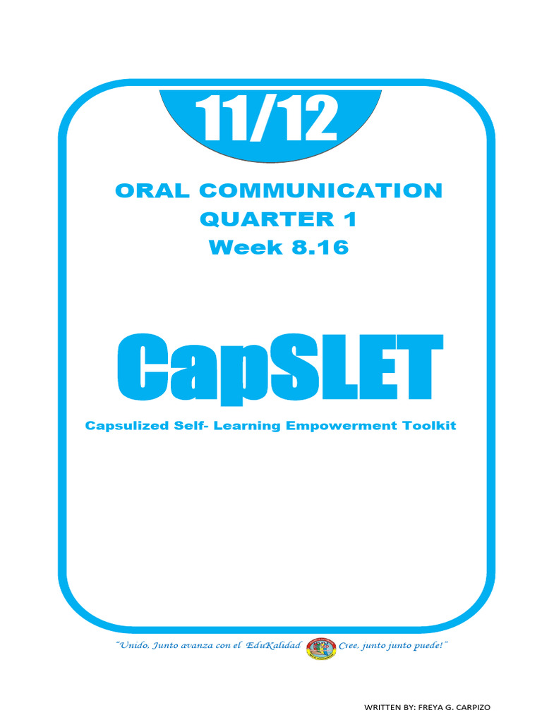 Capslet: Oral Communication Quarter 1 Week 8.16 | PDF