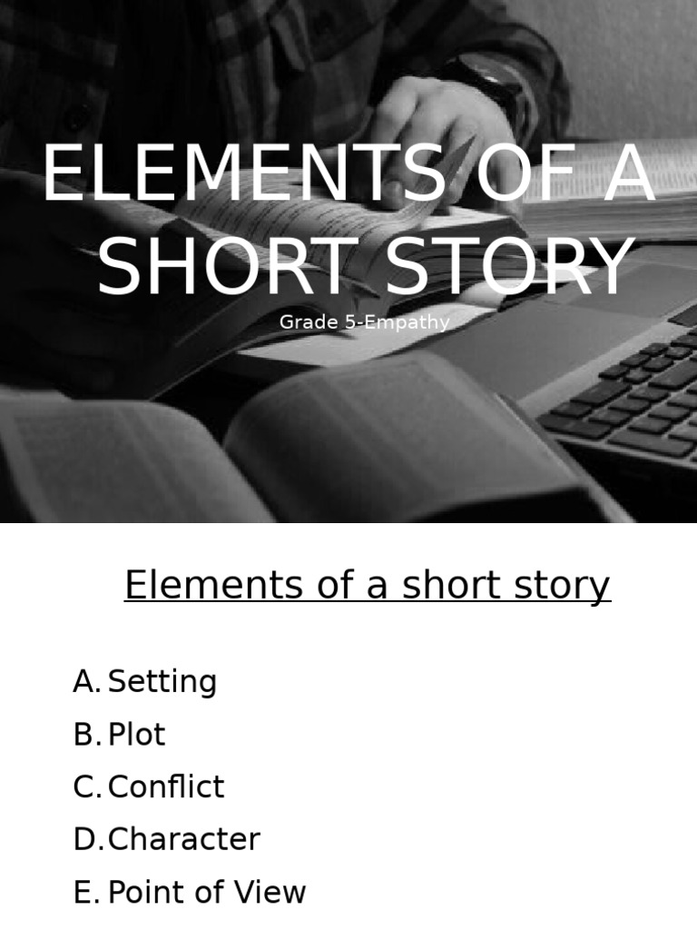 Key Elements of Short Stories | PDF | Plot (Narrative) | General Fiction